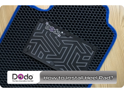 How to Install Dodo Heel Pad | Dodo® Car Mat Malaysia